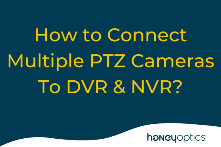 How To Connect Multiple PTZ Cameras To DVR & NVR In 2025